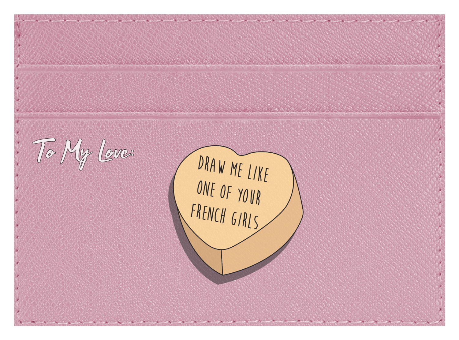 Draw me like one of your french girls Leather