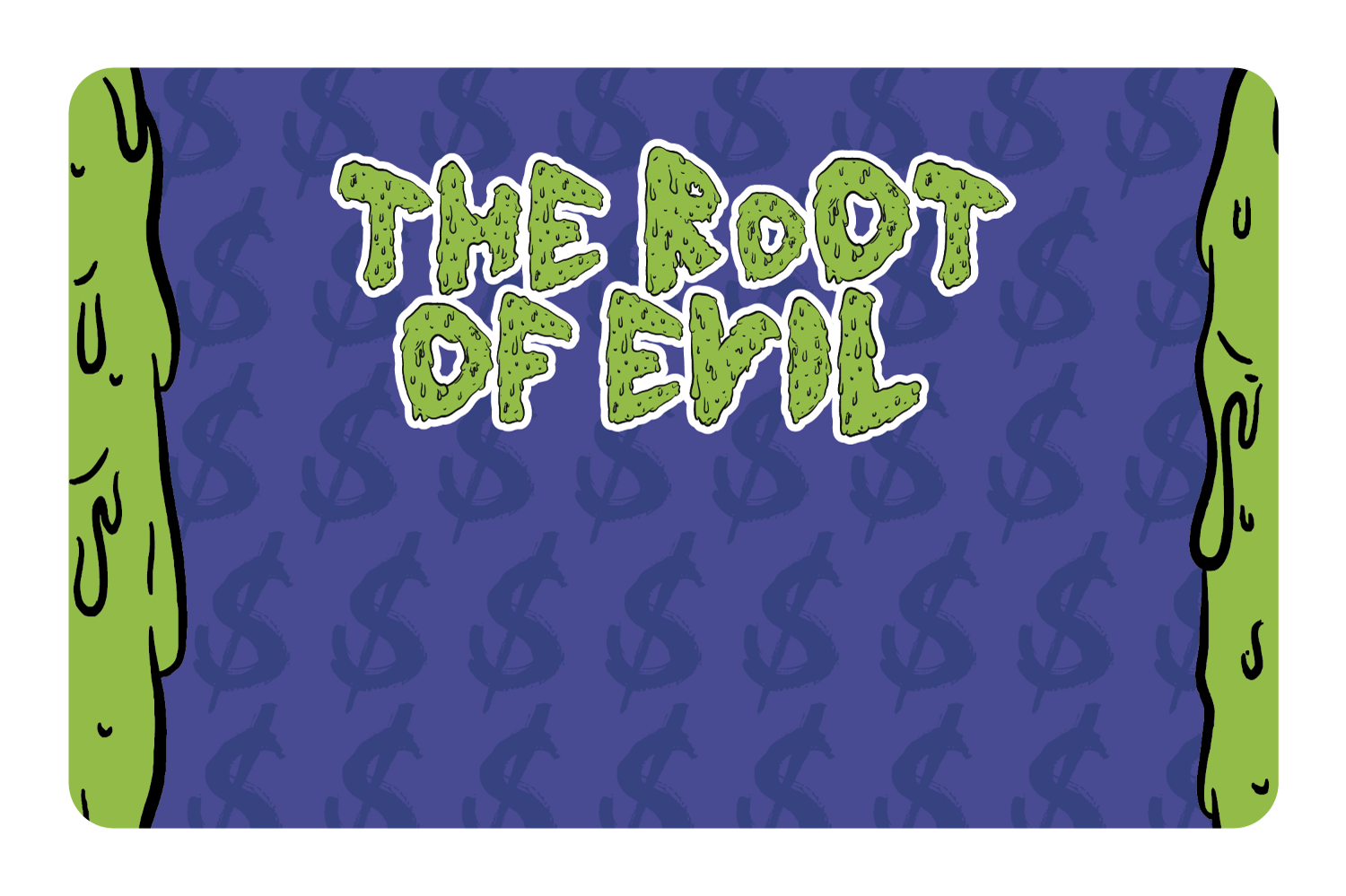 Root of Evil